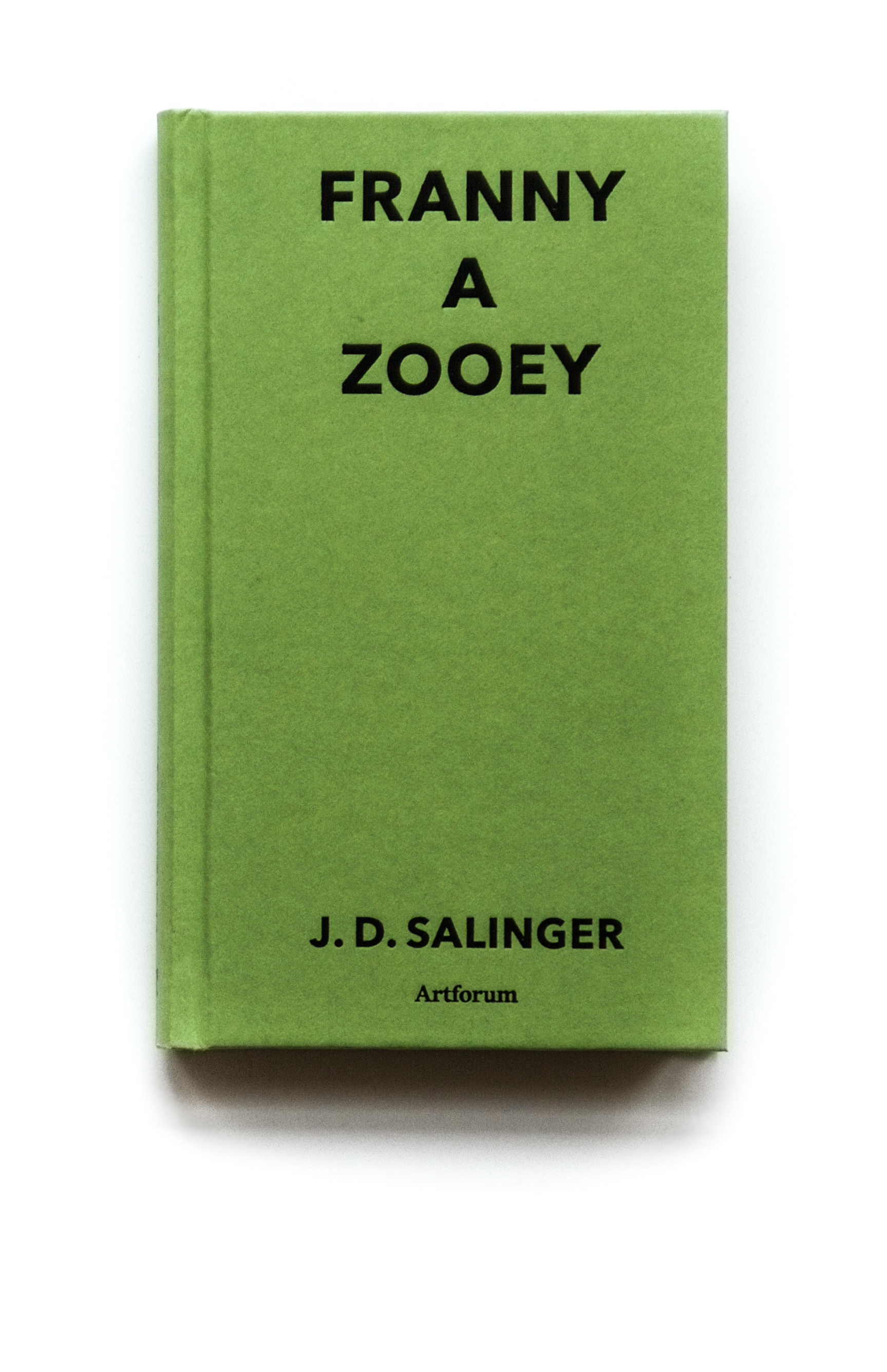 Franny and Zooey - Artforum publisher